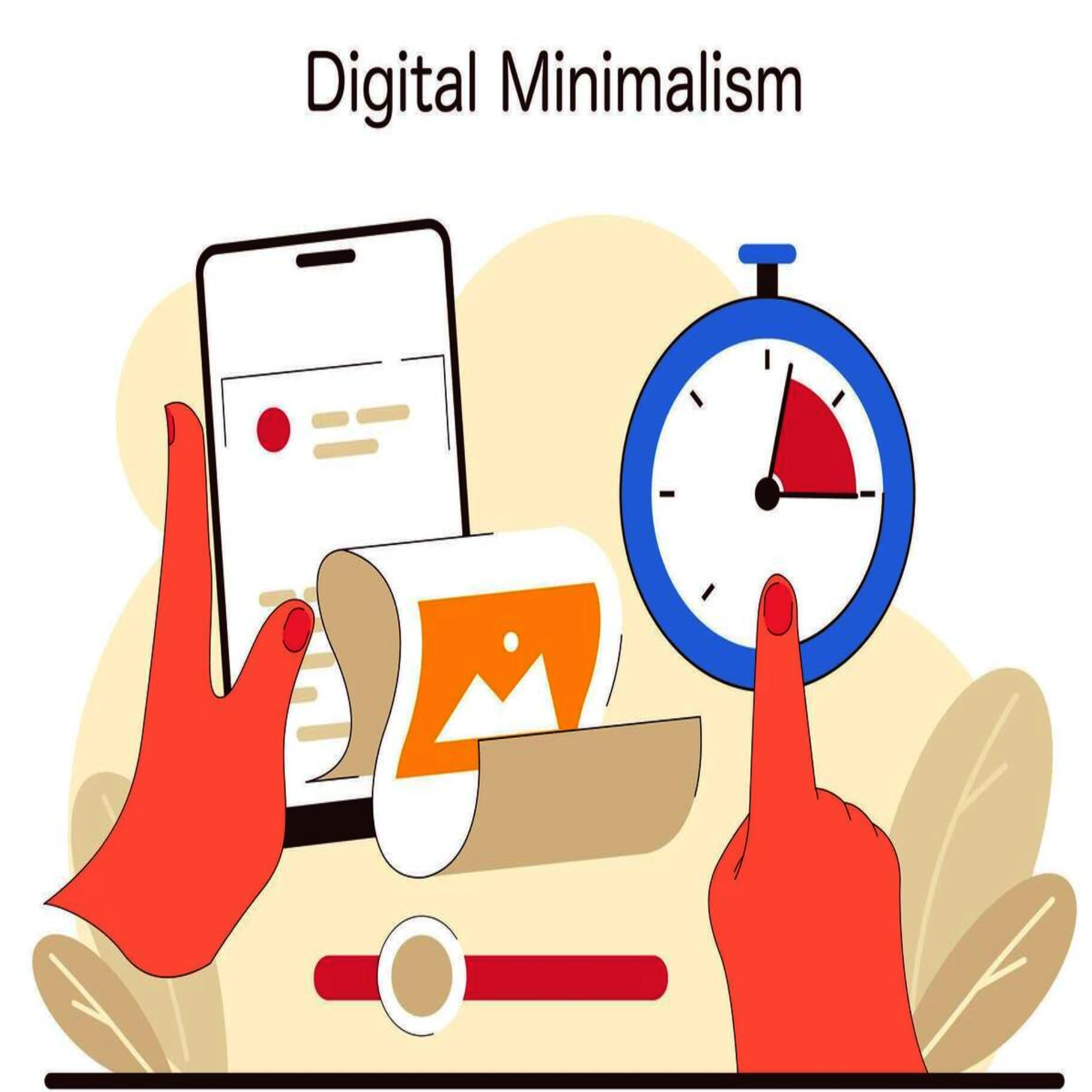 Digital Minimalism: Reclaim Your Time, Focus, and Mental Clarity in the ...